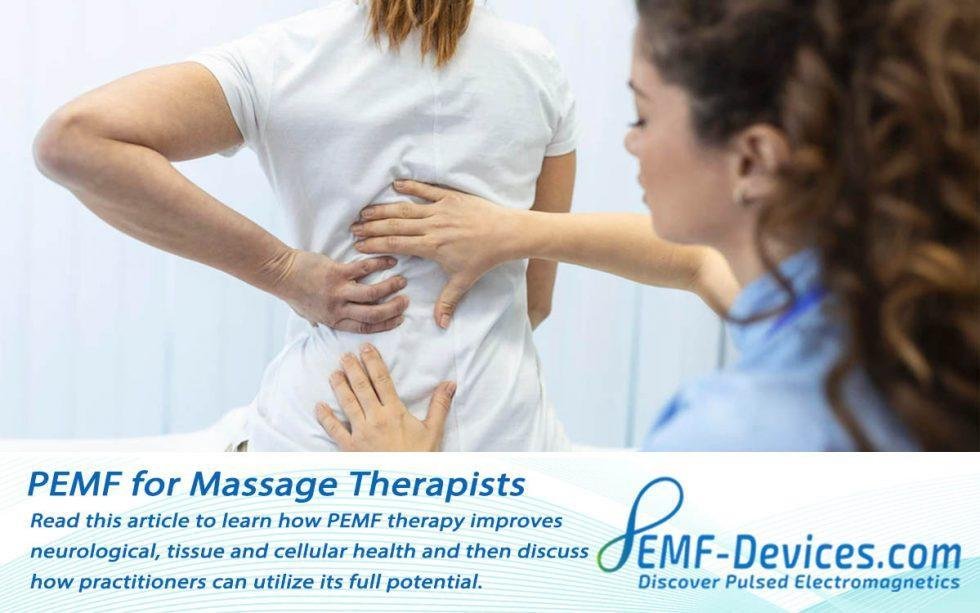 Pulsed Electromagnetic Field therapy for Massage Therapists